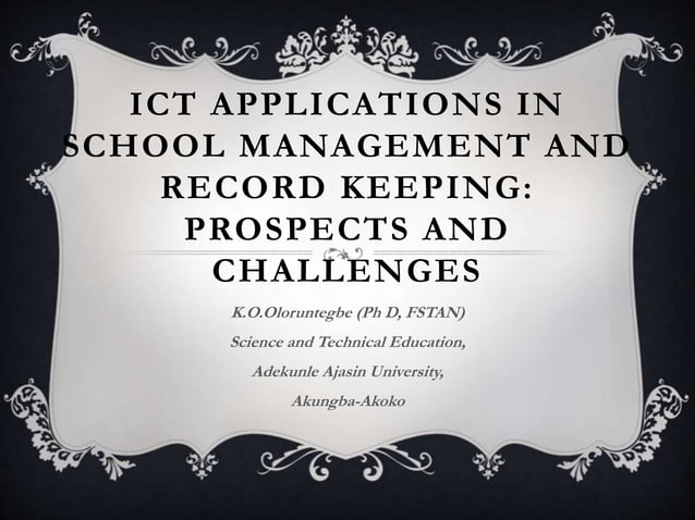 Ict applications in school management and record keeping | PPTX