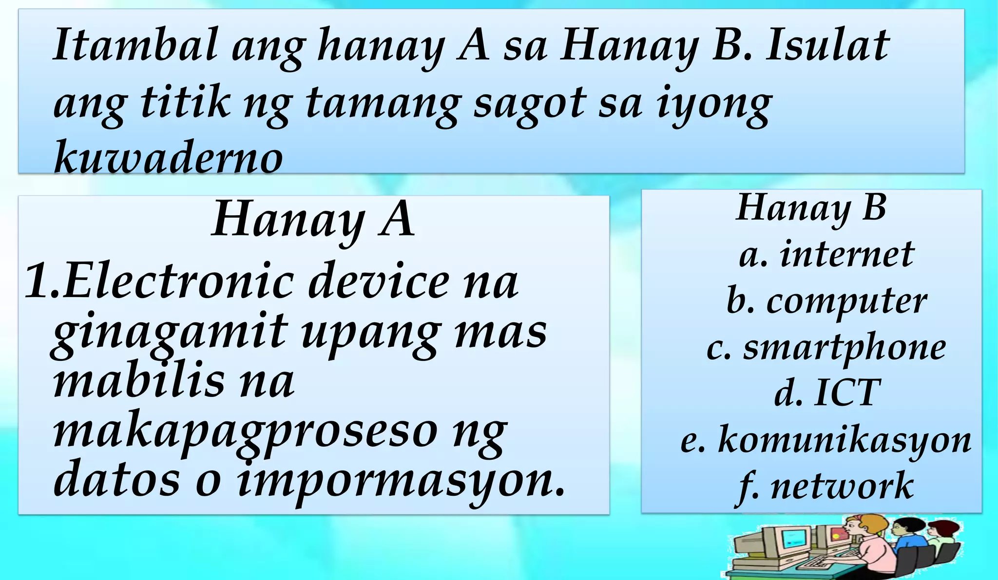 Ict aralin 9 pangangalap ng impormasyon gamit ang ict | PPTX