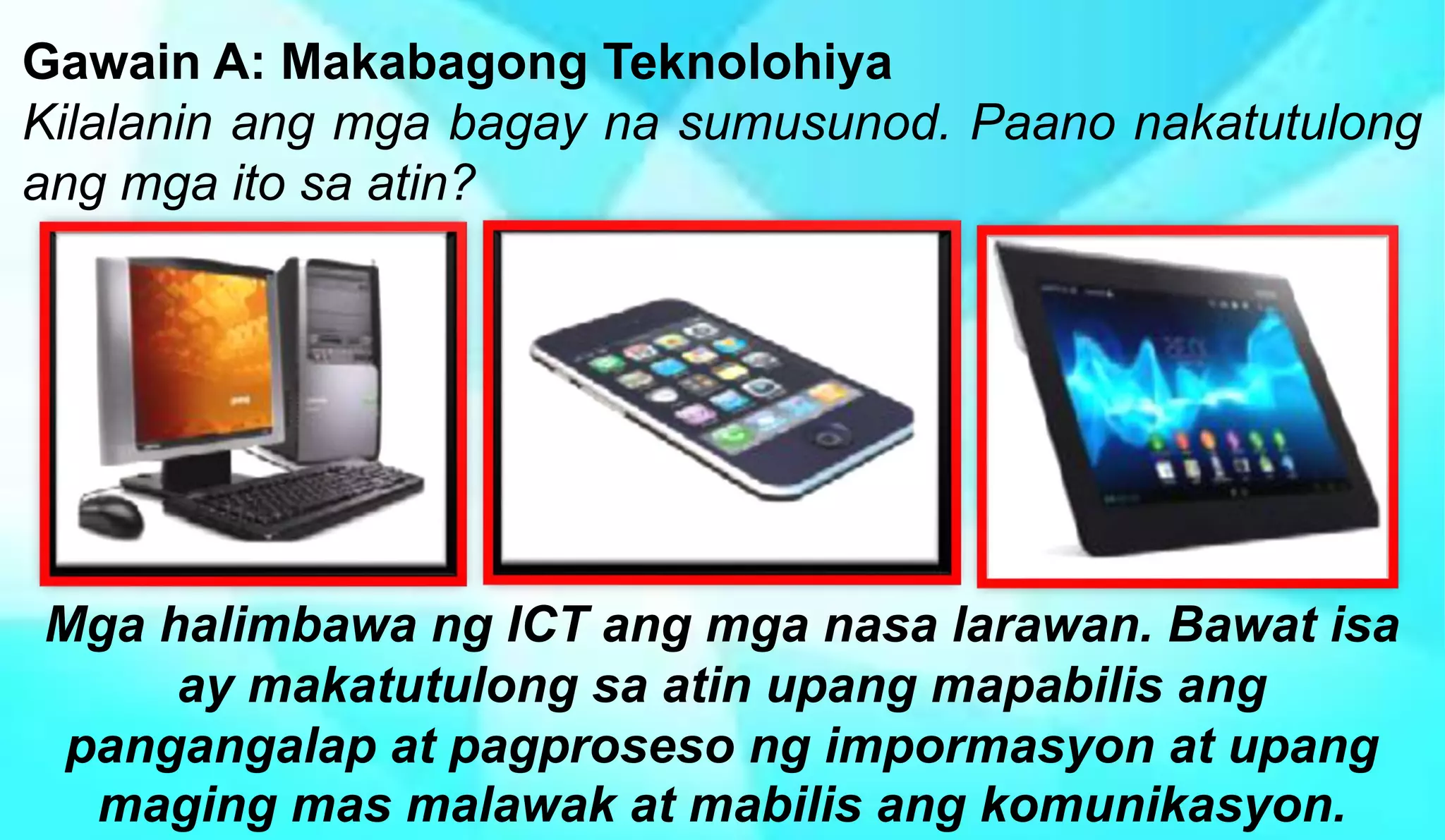 Ict aralin 9 pangangalap ng impormasyon gamit ang ict | PPTX