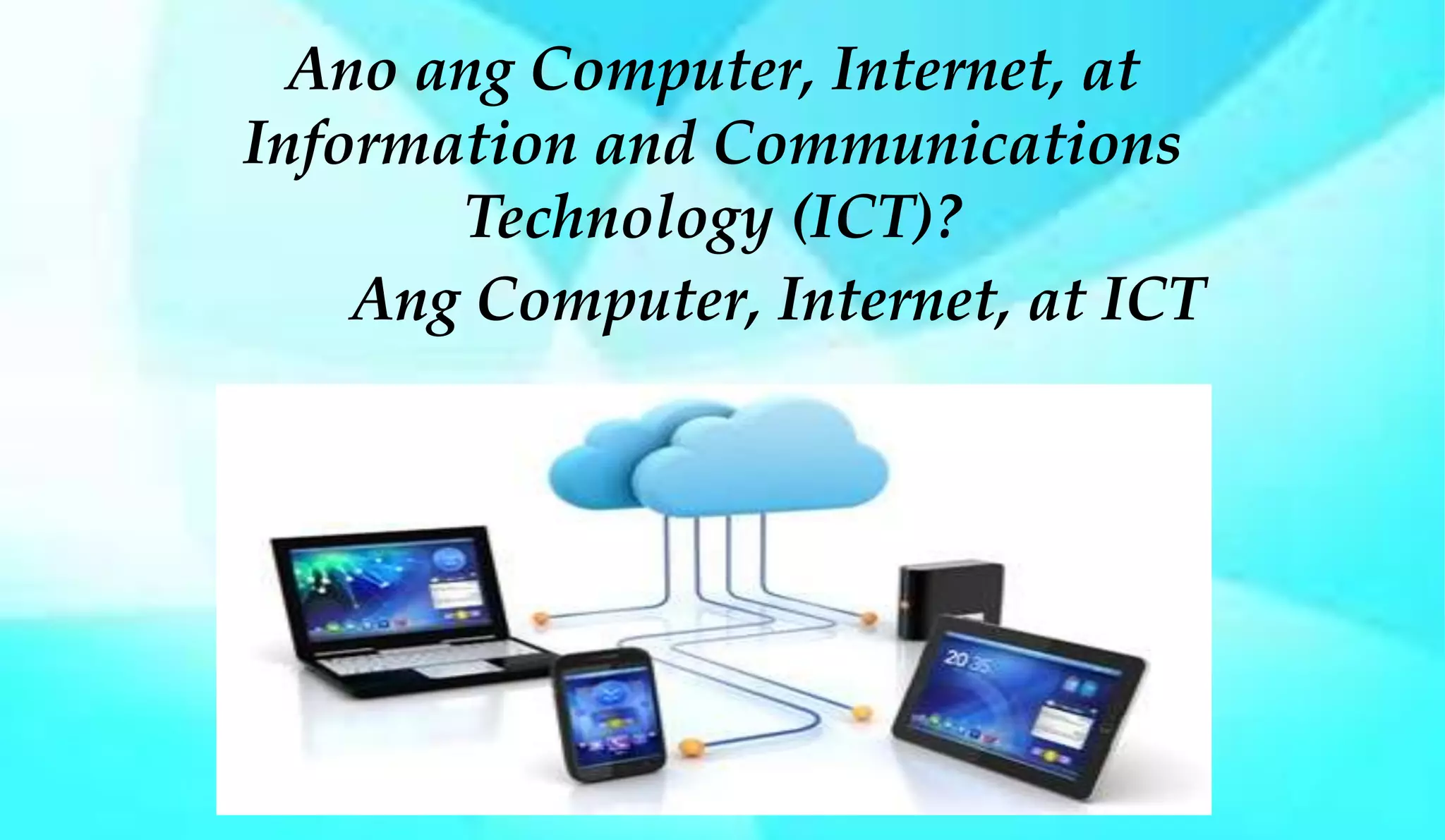 Ict aralin 9 pangangalap ng impormasyon gamit ang ict | PPTX