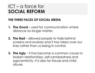 ICT as a Platform for Change | PPT