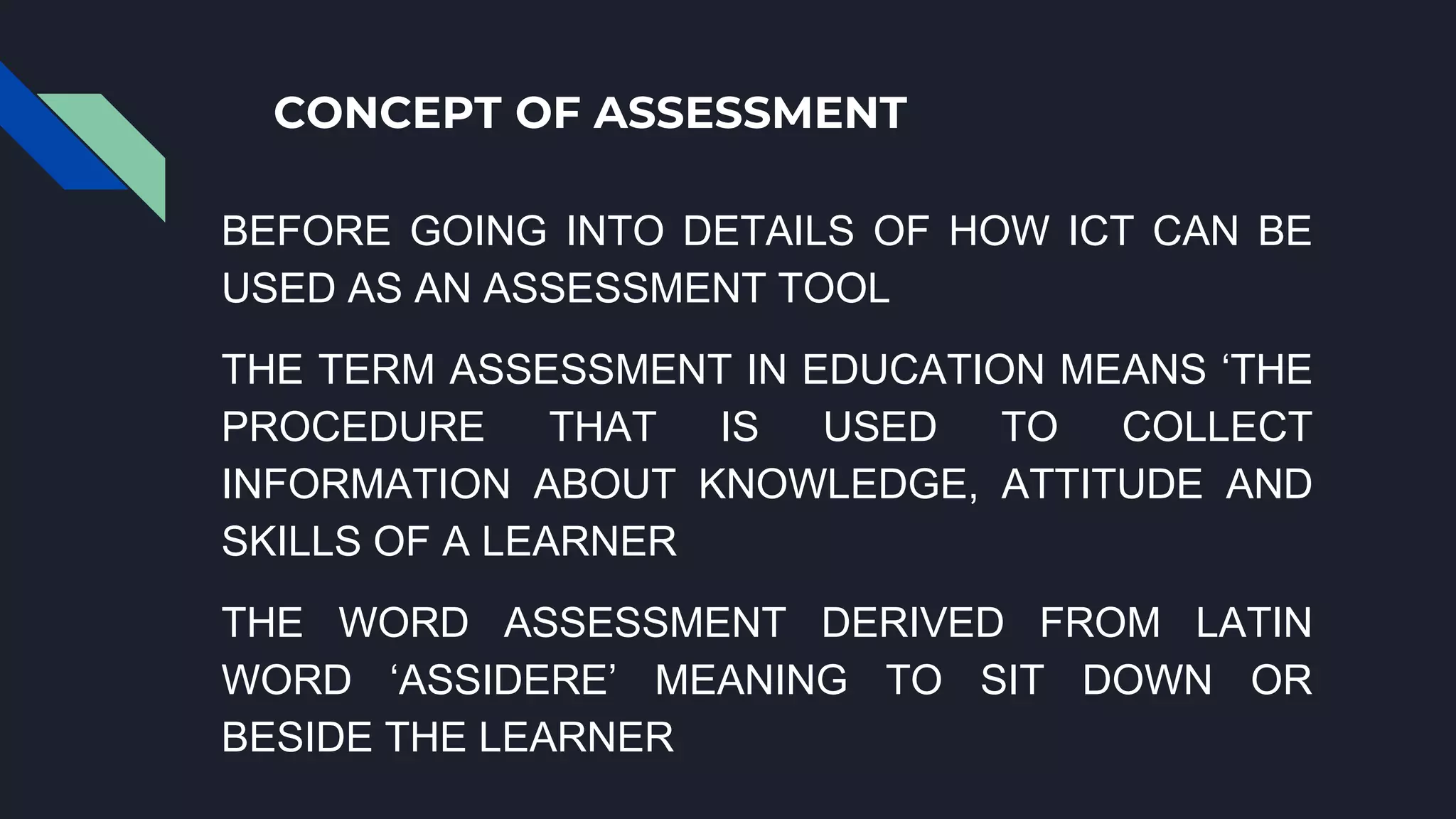 Ict assessment | PPTX