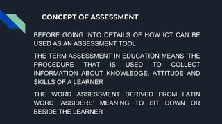 Ict assessment | PPTX