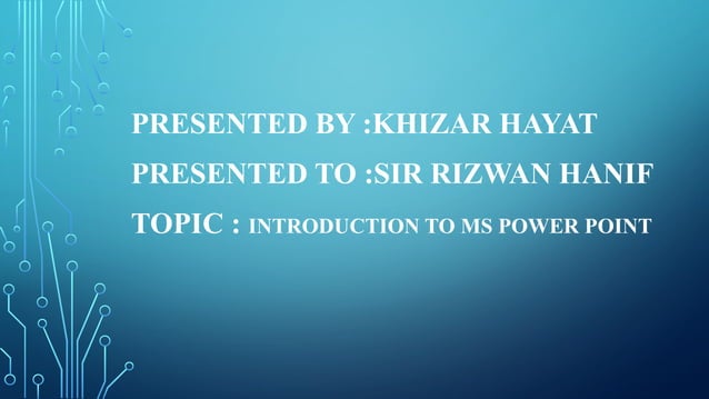 Introduction to MS PowerPoint ict assignment.pptx