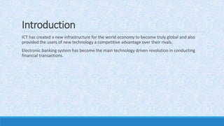 Ict & banking sector of bangladesh | PPTX