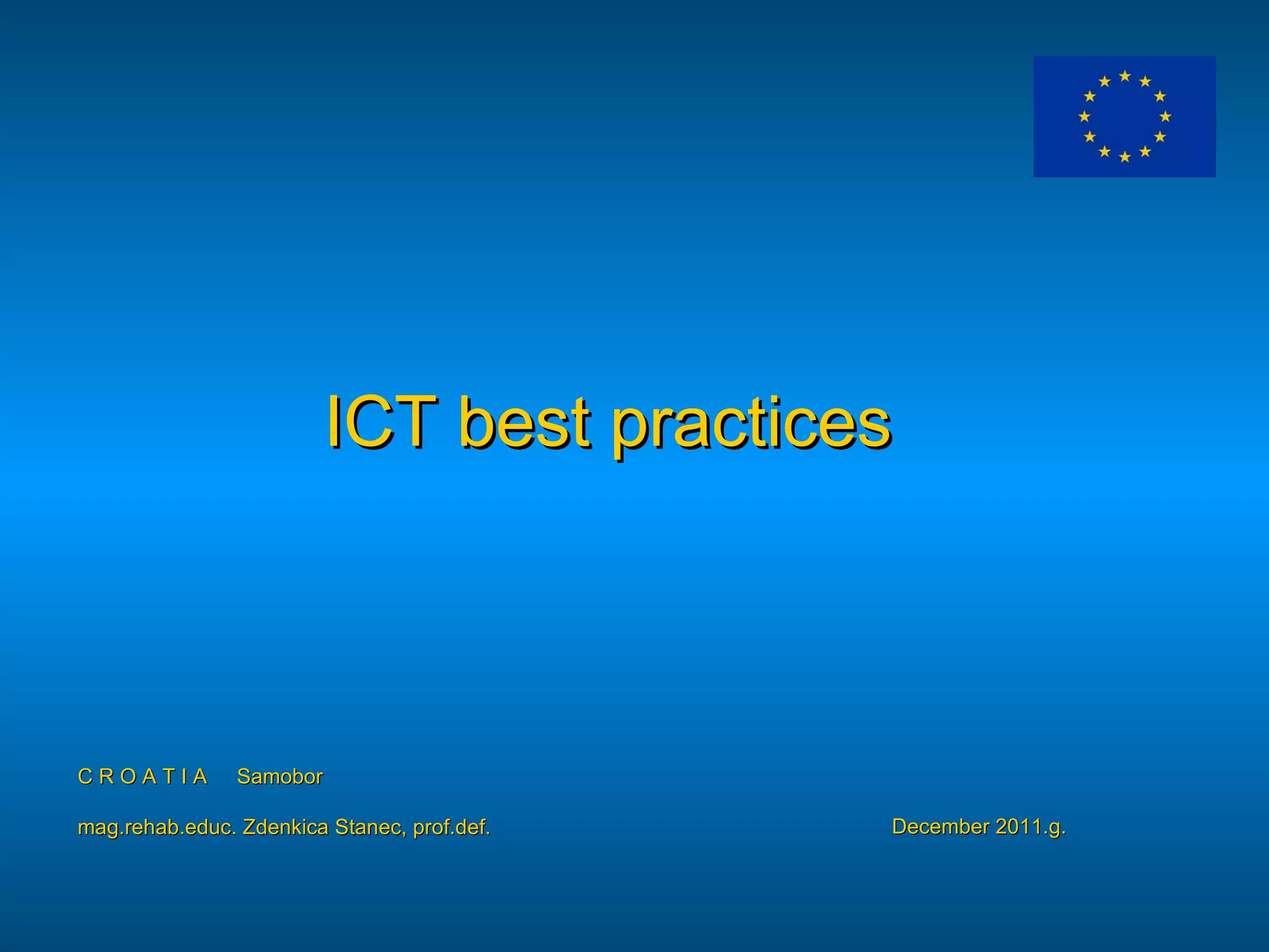 Zdenkica Stanec ICT best practices | PPT