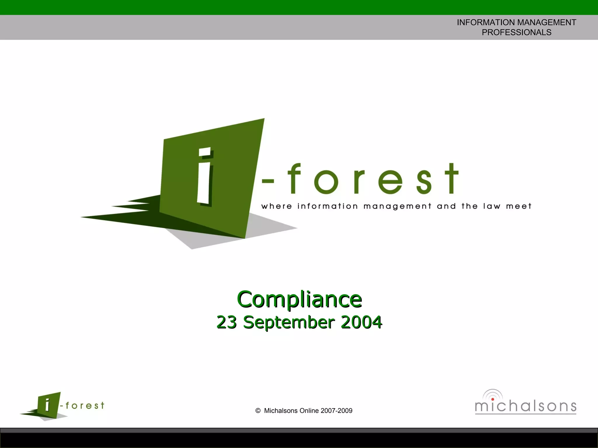 Ict Compliance (Sept 2004) | PPT | Business | Business and Finance