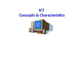 Concepts of ICT and their Applications.ppt