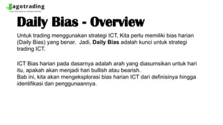 ICT Daily Bias is guideline for determine BIAS Trend | PPTX