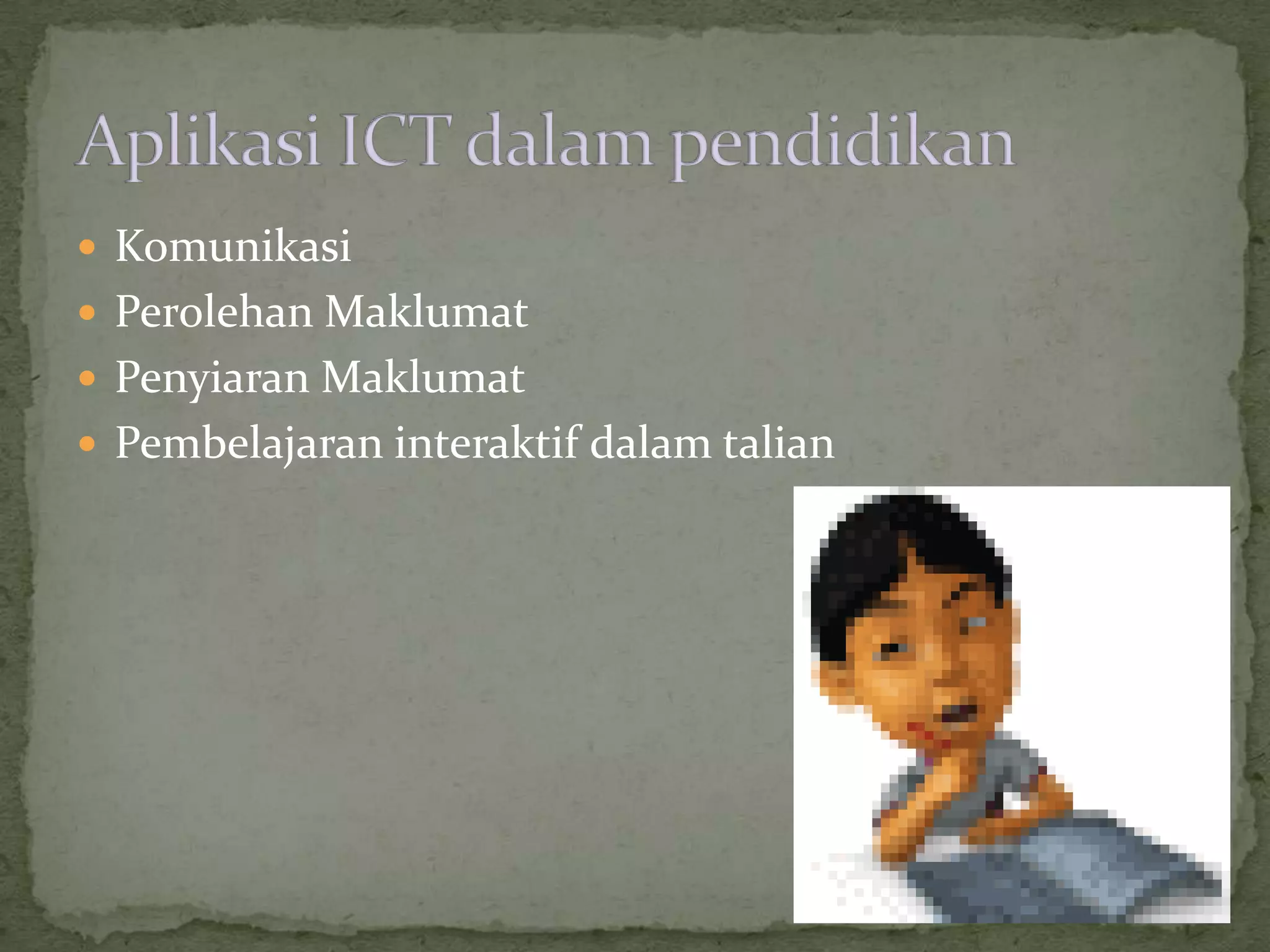 Ict dalam pendidikan | PPT