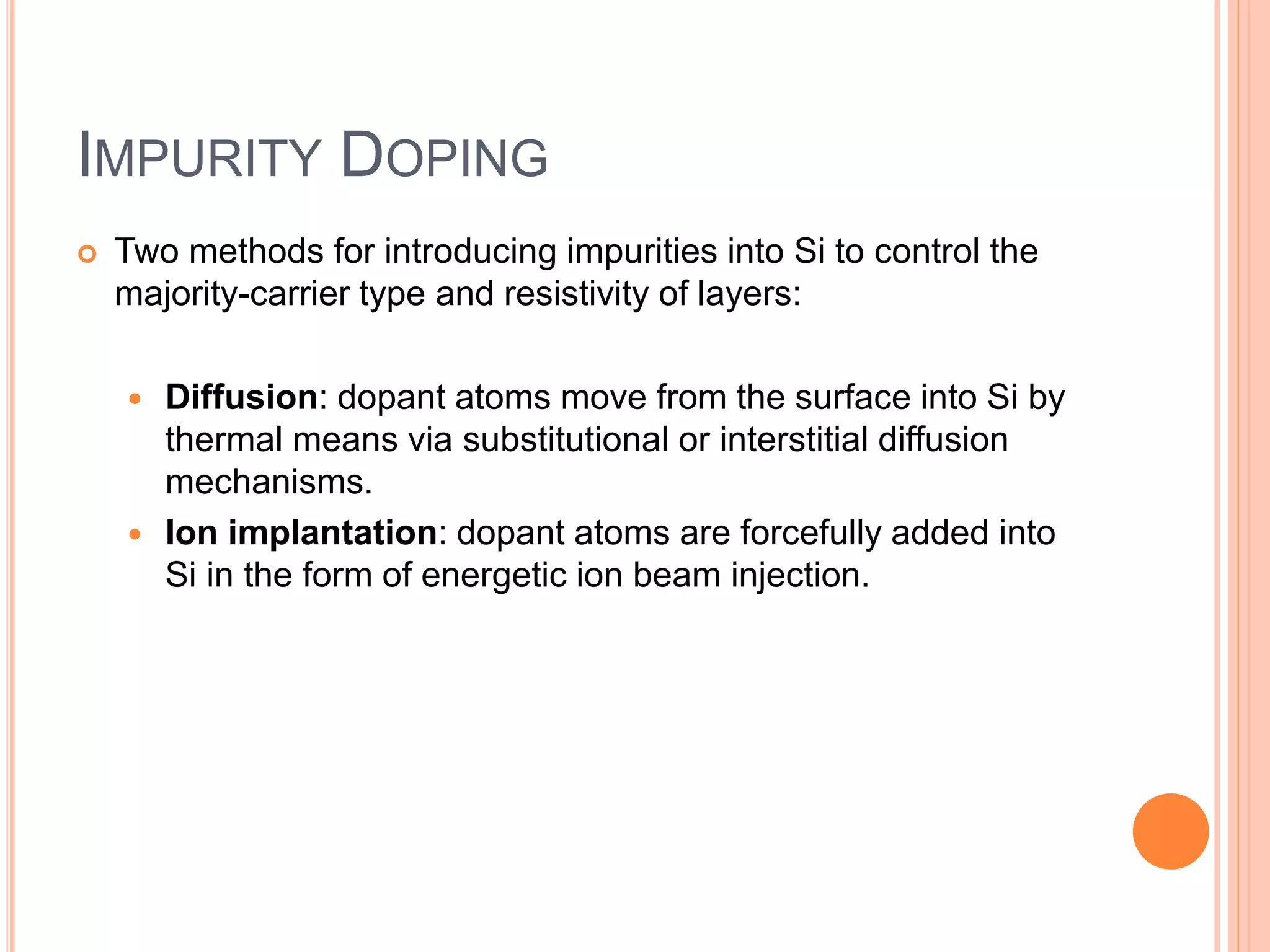 Ic technology- diffusion and ion implantation | PPTX