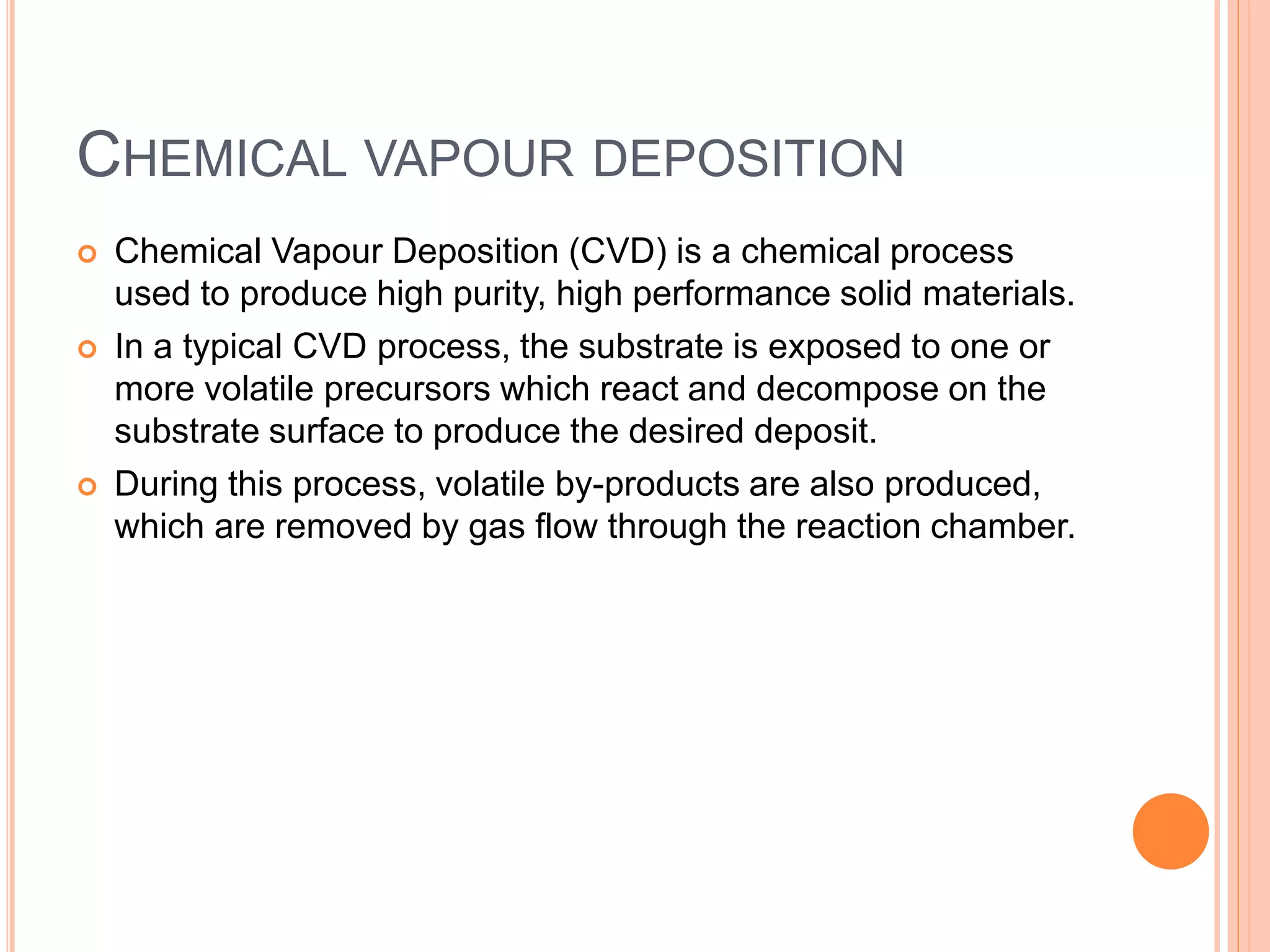 Ic technology- chemical vapour deposition and epitaxial layer growth | PPTX