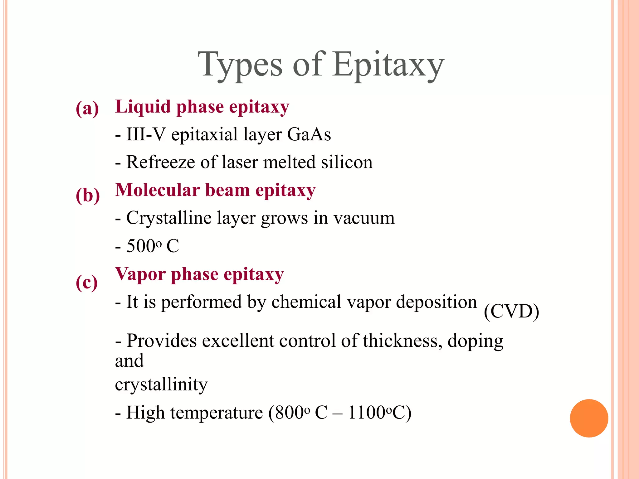 Ic technology- chemical vapour deposition and epitaxial layer growth | PPTX
