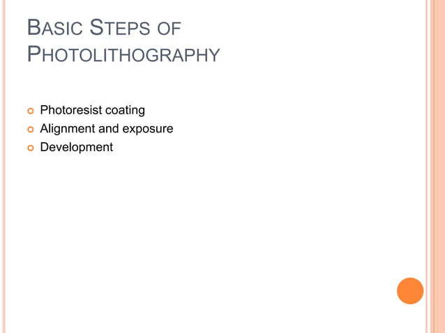 Ic technology-pattern transfer and etching | PPTX | Technology & Computing