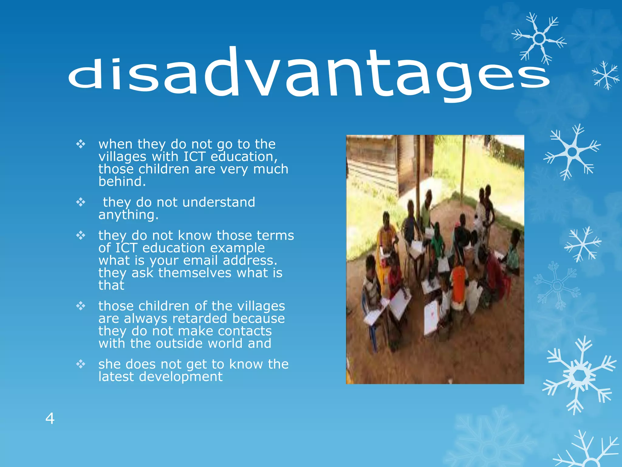 Ict education IN THE VILLAGE | PPT