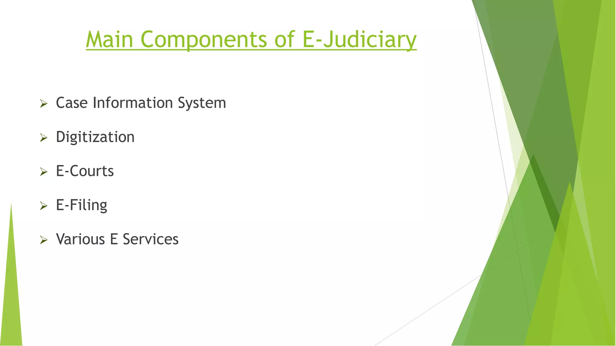 ICT AND E-JUDICIARY: INDIAN PERSPECTIVE: 2018 | PPTX