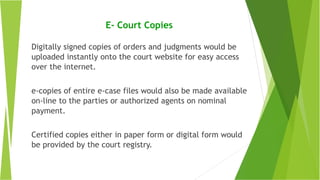 ICT AND E-JUDICIARY: INDIAN PERSPECTIVE: 2018 | PPTX
