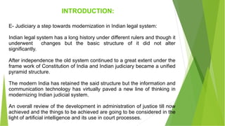 ICT AND E-JUDICIARY: INDIAN PERSPECTIVE: 2018 | PPTX