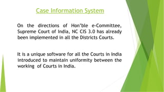 ICT AND E-JUDICIARY: INDIAN PERSPECTIVE: 2018 | PPTX