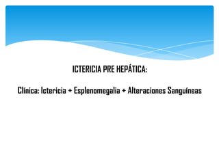 Ictericia | PPTX