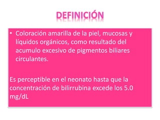 Ictericia en el recién nacido | PPTX