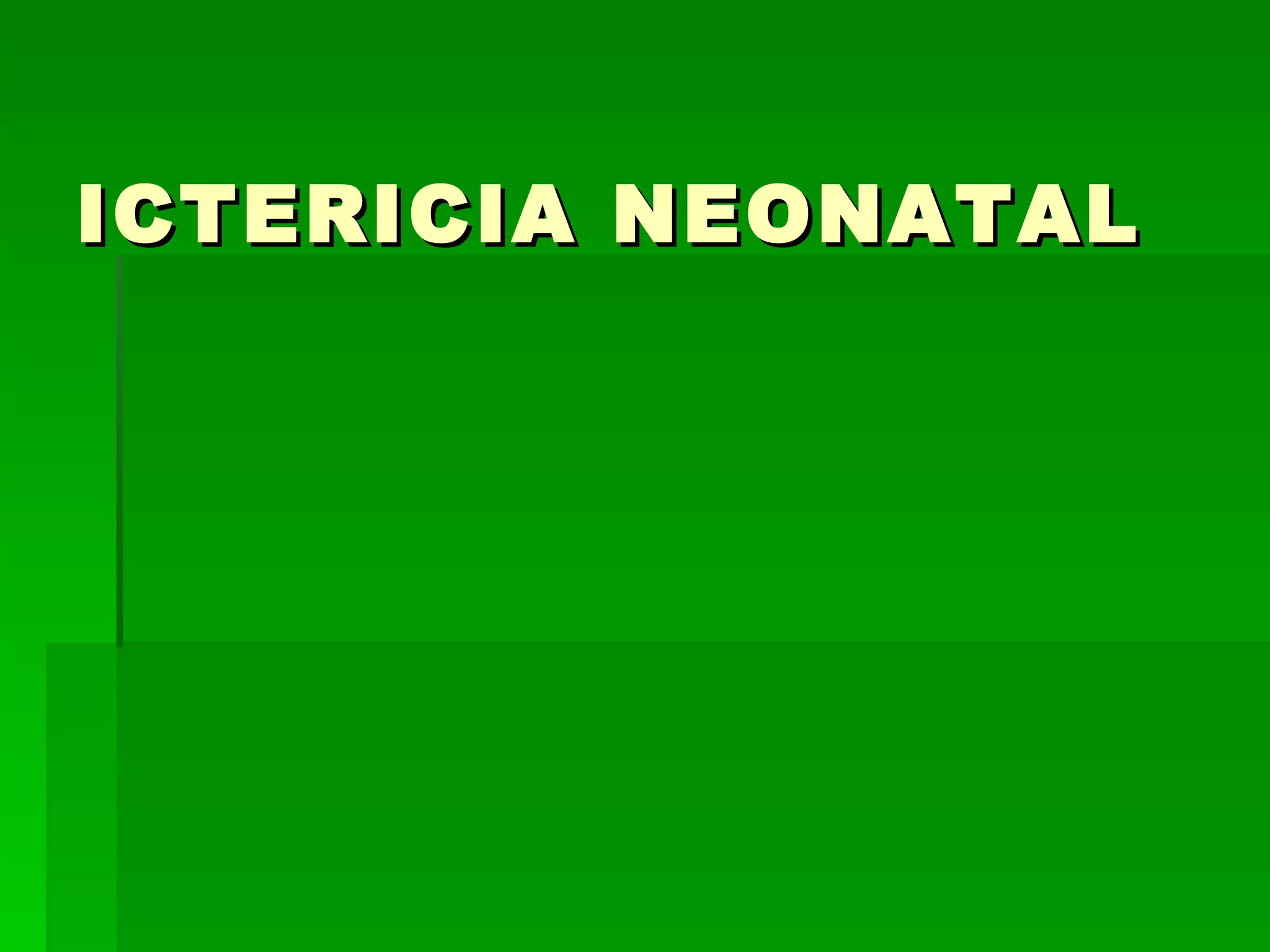 Ictericia Neonatall Ppt