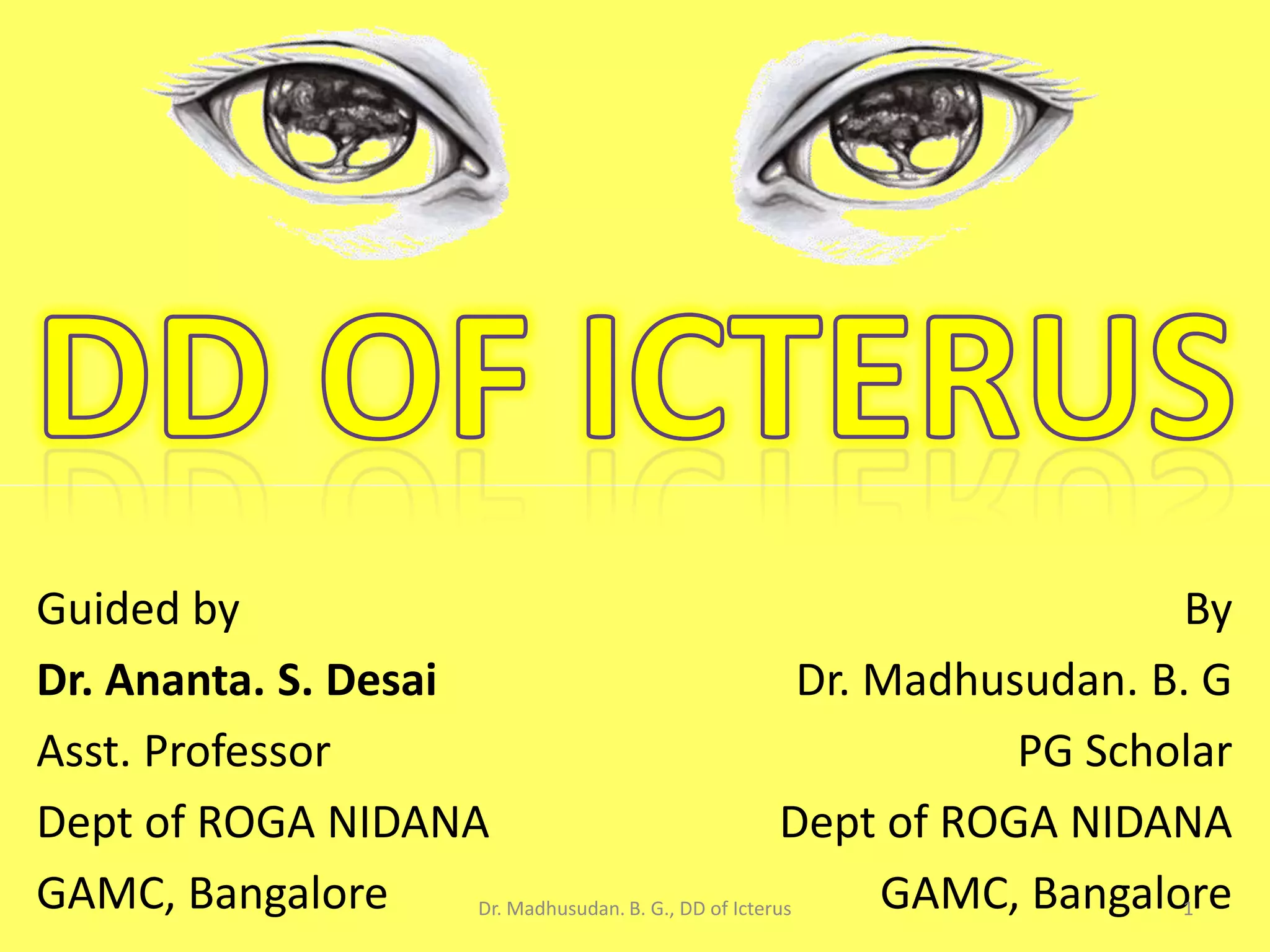 Differential Diagnosis of Icterus/Jaundice | PPTX