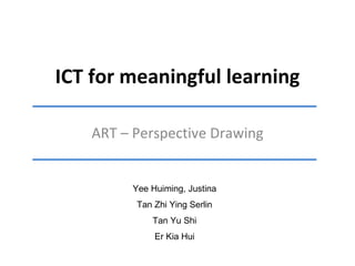 Using ICT to teach Perspective Drawing | PPT