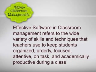 Software - Classroom Management | PPTX