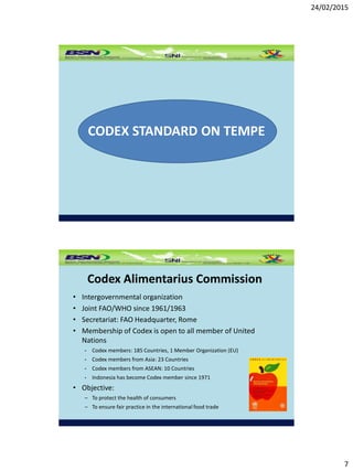 Tempe and its development in Indonesia (standardization and report on ...