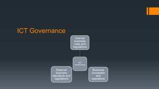Ict governance | PPTX