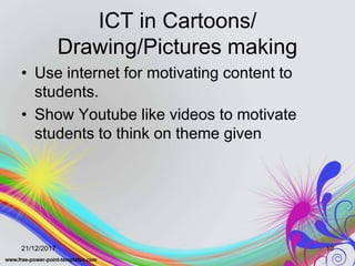 Use of ICT for development of learning material | PPTX