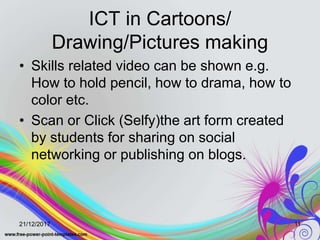 Use of ICT for development of learning material | PPTX