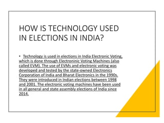 use of technology in elections in india | PPTX