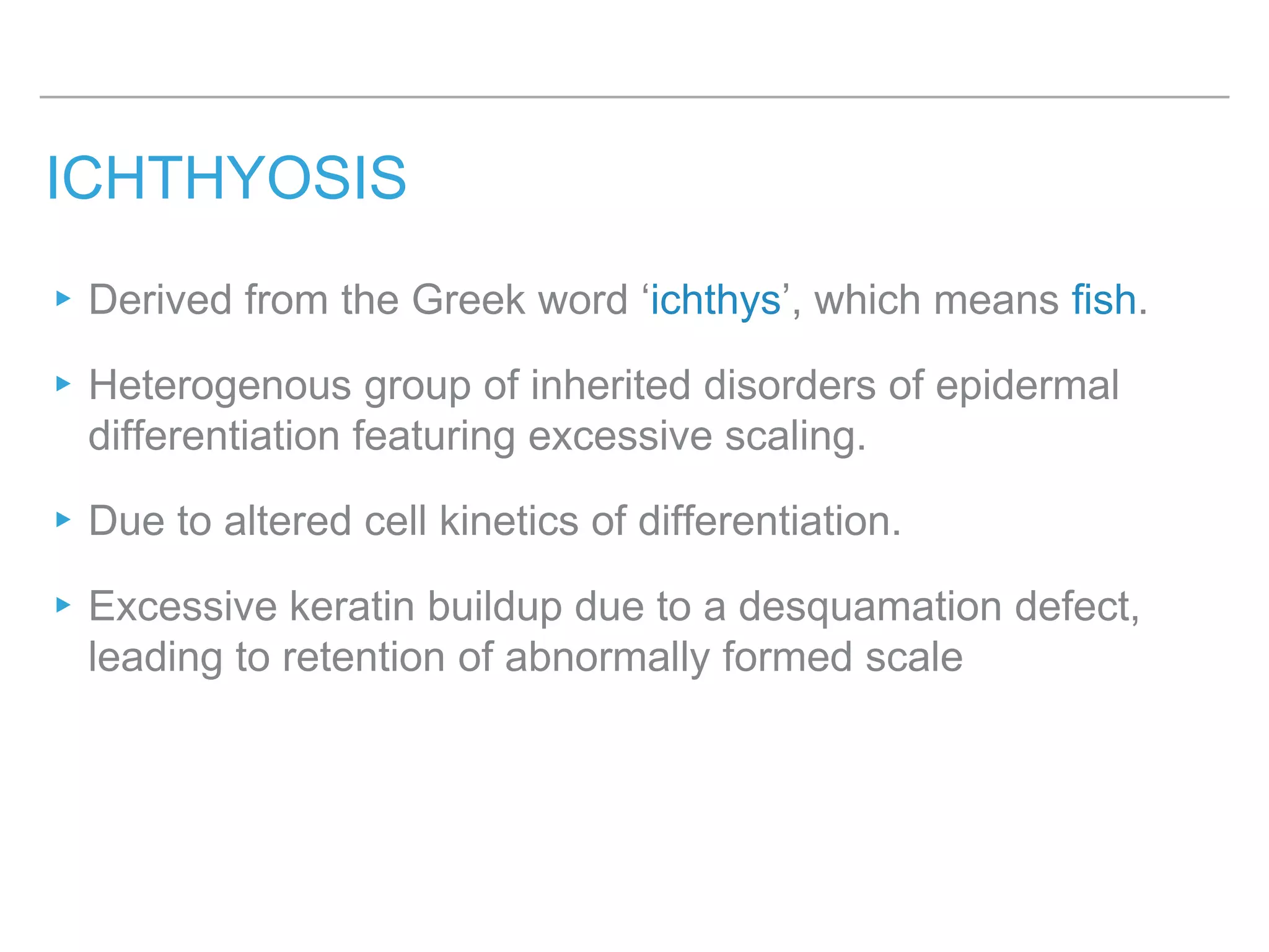 Icthyosis | PPTX
