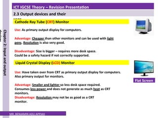 ICT_IGCSE_Theory_Revision_Presentation_2-3-output-devices-and-their-uses-without-answers_1.pdf