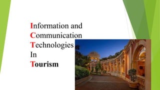 ICT for tourism in destination management ppt | PPTX