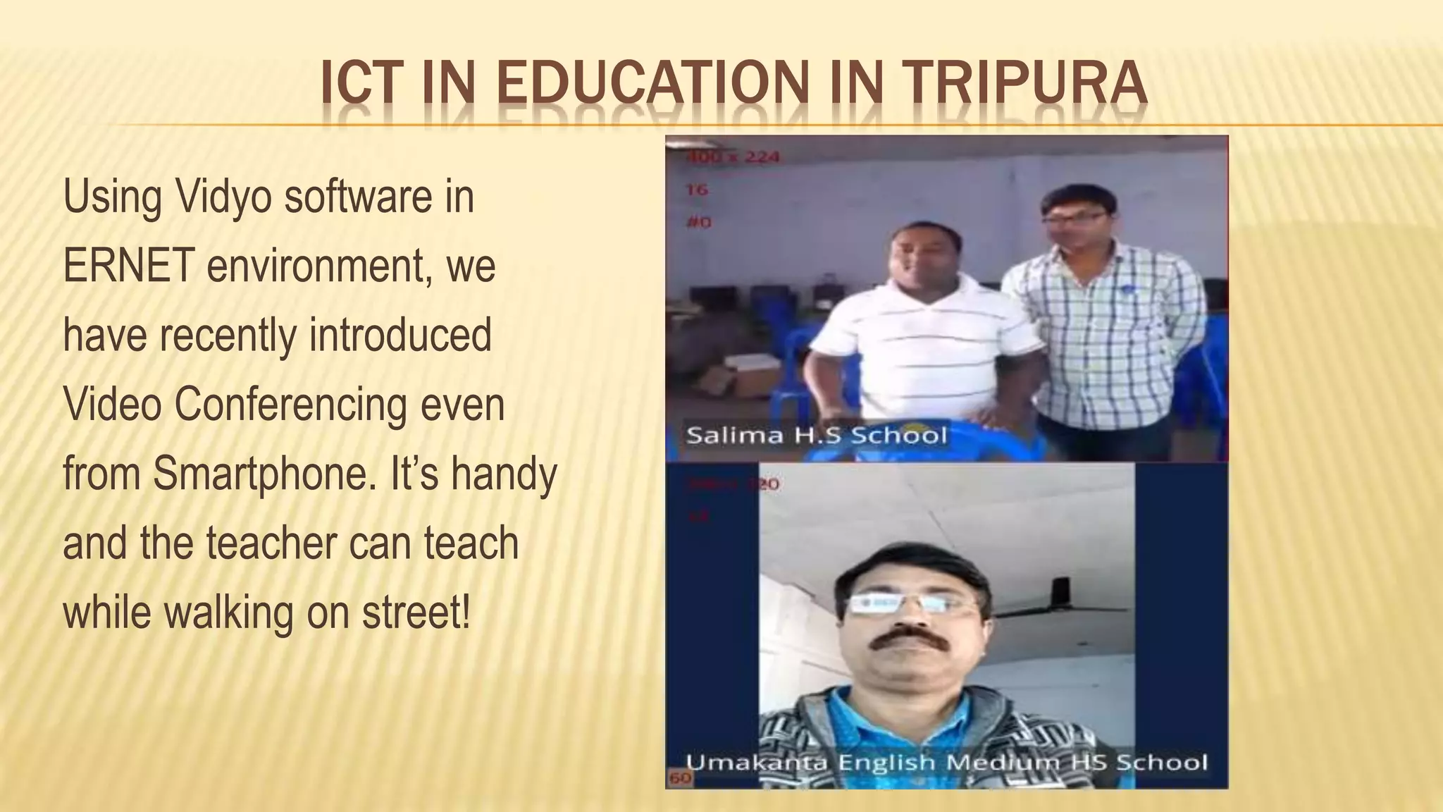 ICT in Education & its Application in Tripura | PPTX