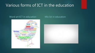 Ict in education | PPT