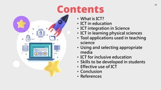 Ict in education use of ict in learning physical sciences | PPTX