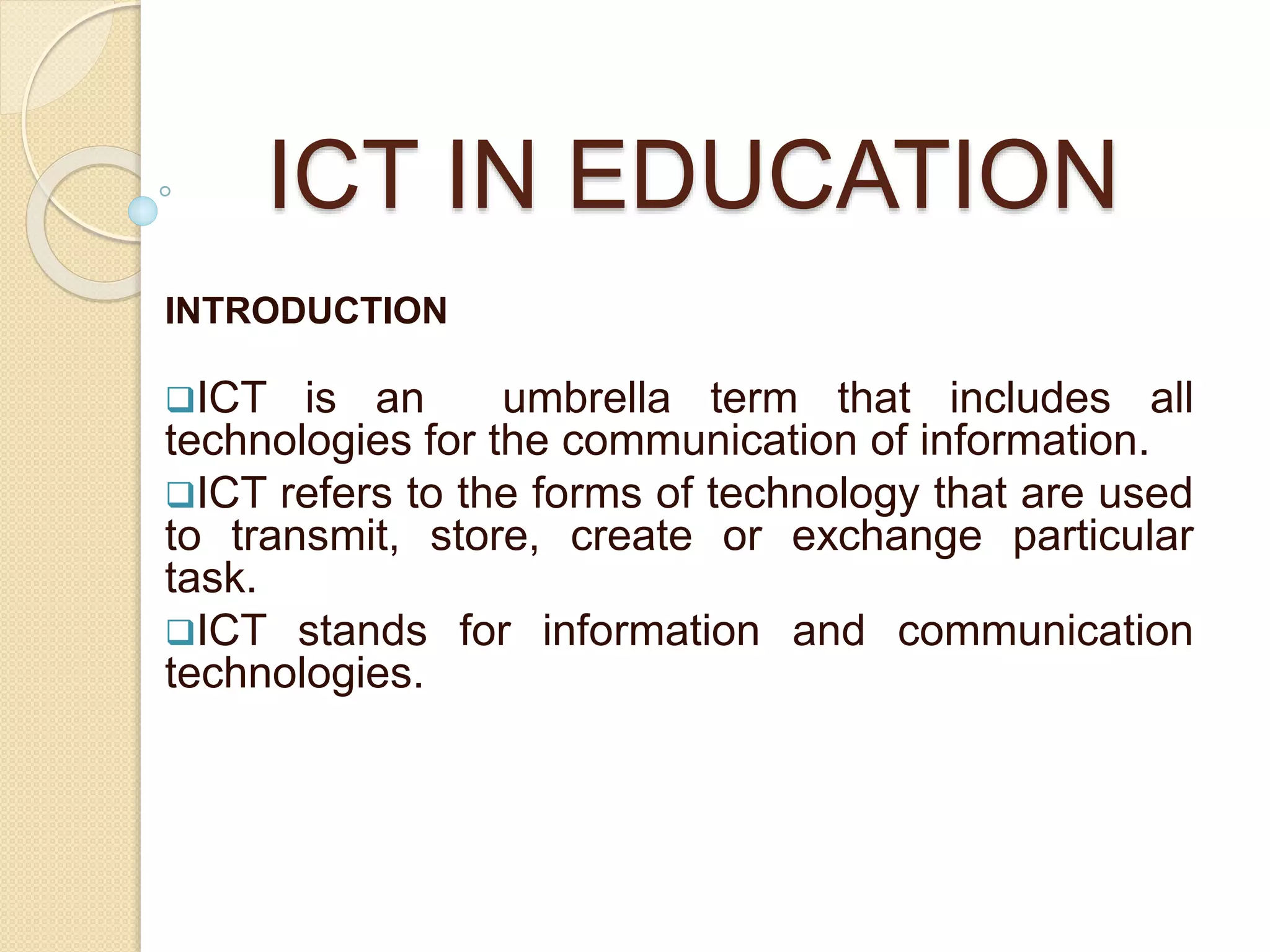 ICT IN EDUCATION | PPTX