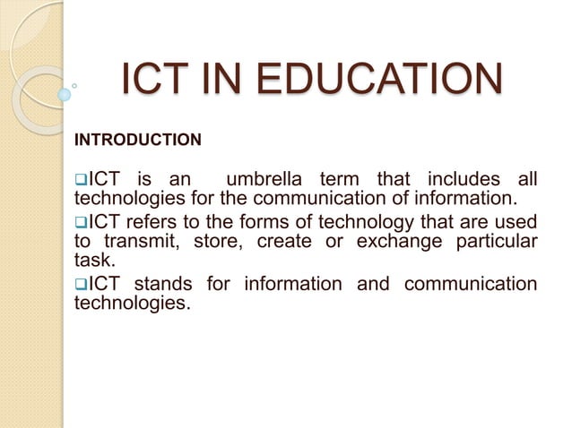 ICT IN EDUCATION | PPT