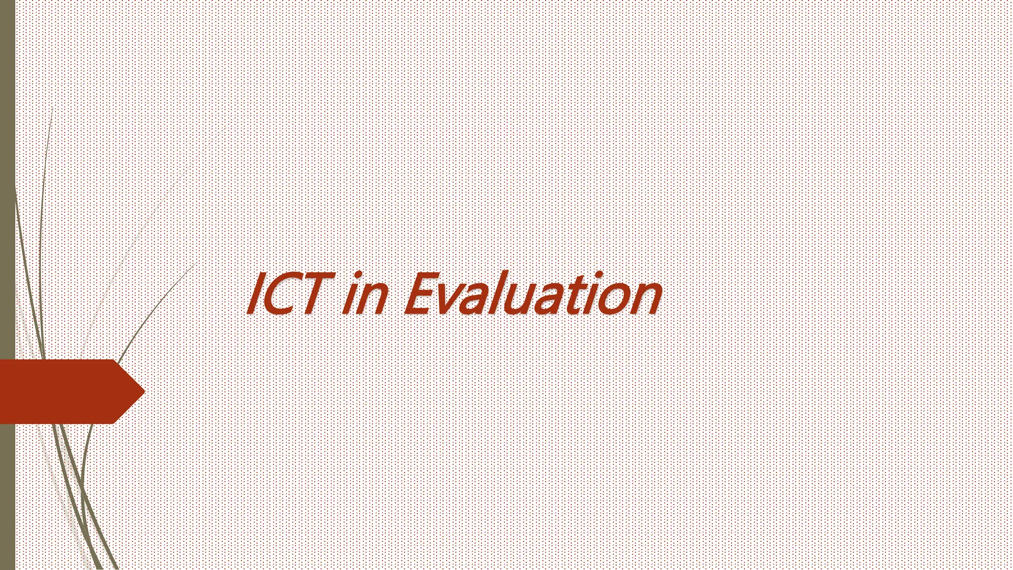 ICT in Evaluation.pptx