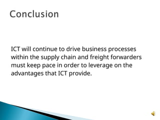 ICT IN FREIGHT FORWARDING for effective service delivery.ppt