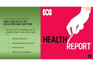 ICT in HealthCare Sector (Health Information & Communication Technology ...