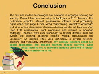 Information and Communication Technologies in Language Pedagogy | PPT