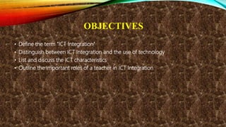 Ict integration by 216019875 | PPT