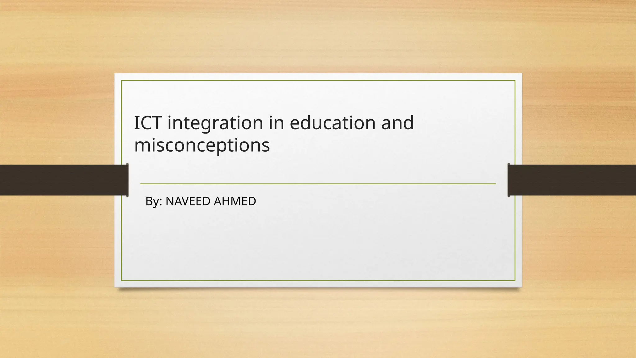 ICT integration in education and misconceptions.pptx