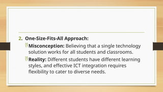 ICT integration in education and misconceptions.pptx