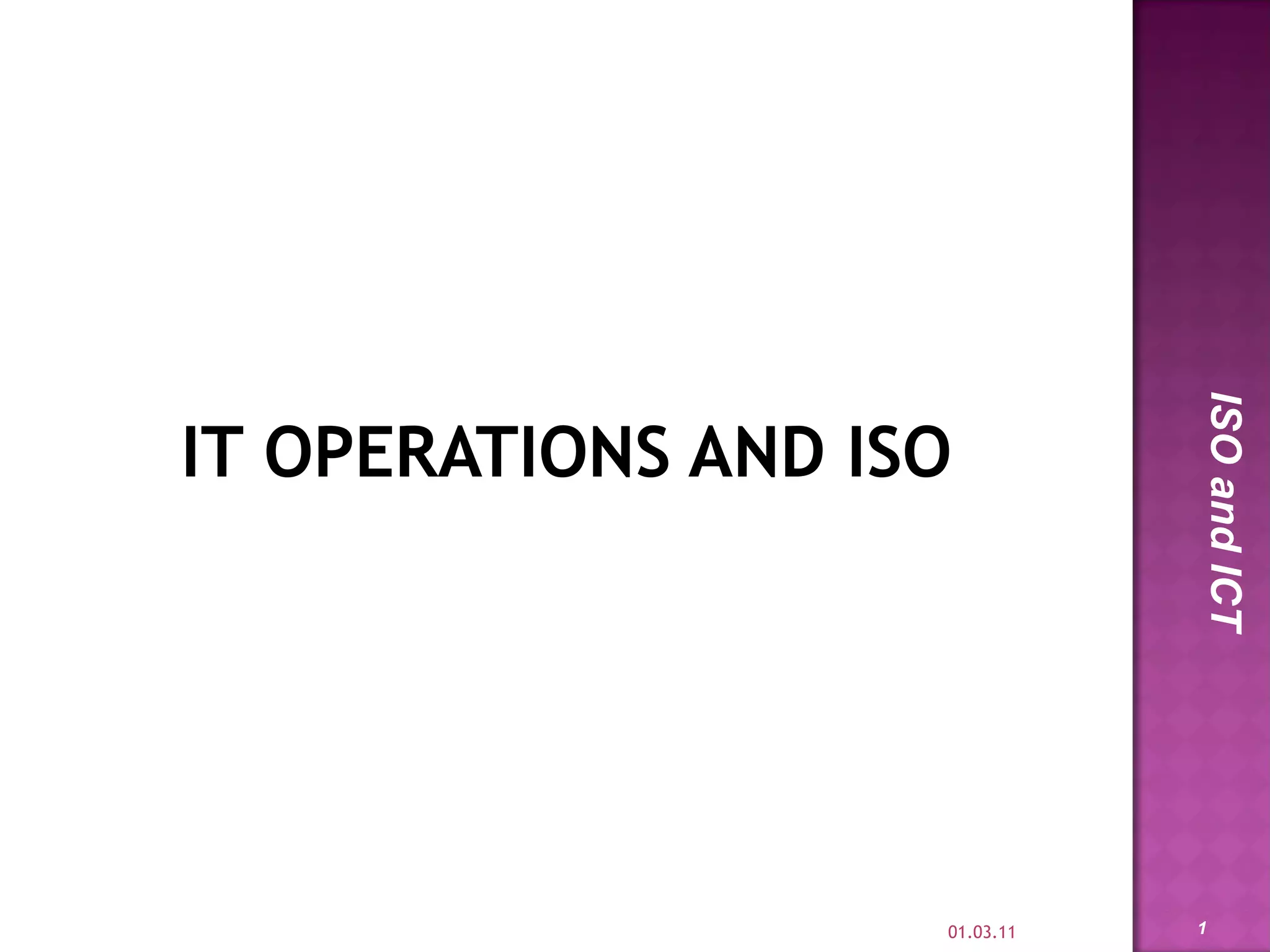 Ict Into Iso 9001 X Framework | PPT